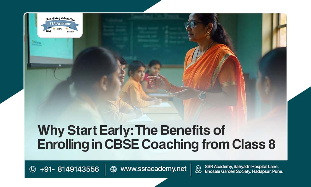 CBSE Coaching from Class 8: Key Benefits